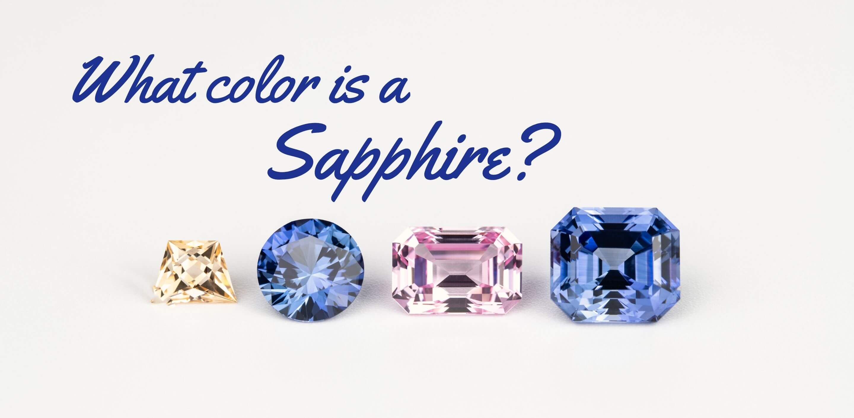 The Different Types of Sapphires by Color – Kryzia Kreations
